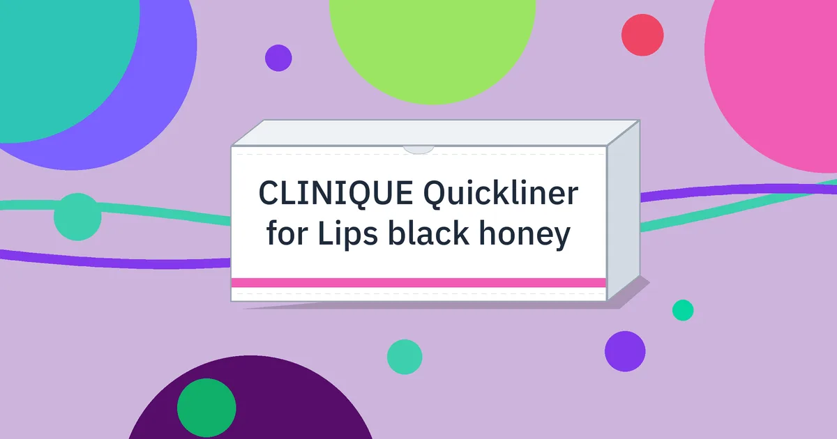 Symbolbild: Packung mit der Aufschrift CLINIQUE Quickliner for Lips black honey (PZN 20303694) – Verfügbarkeit und Bezug in Apotheken in Frankfurt am Main