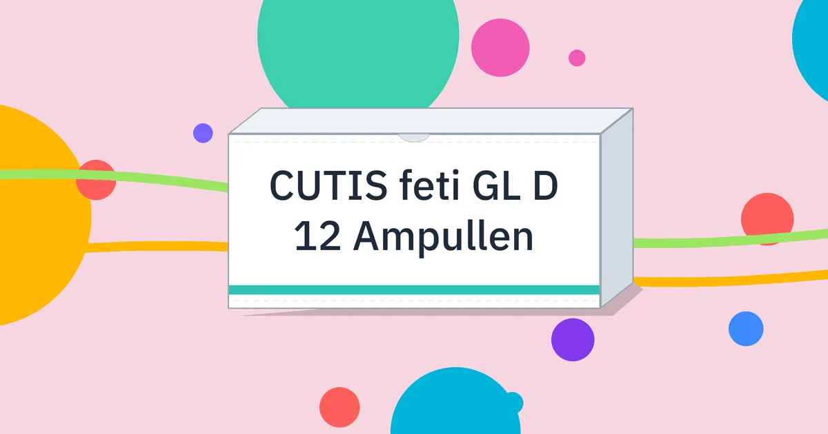 Symbolbild: Packung mit der Aufschrift CUTIS feti GL D 12 Ampullen (PZN 03357719) – Verfügbarkeit und Bezug in Apotheken in Frankfurt am Main