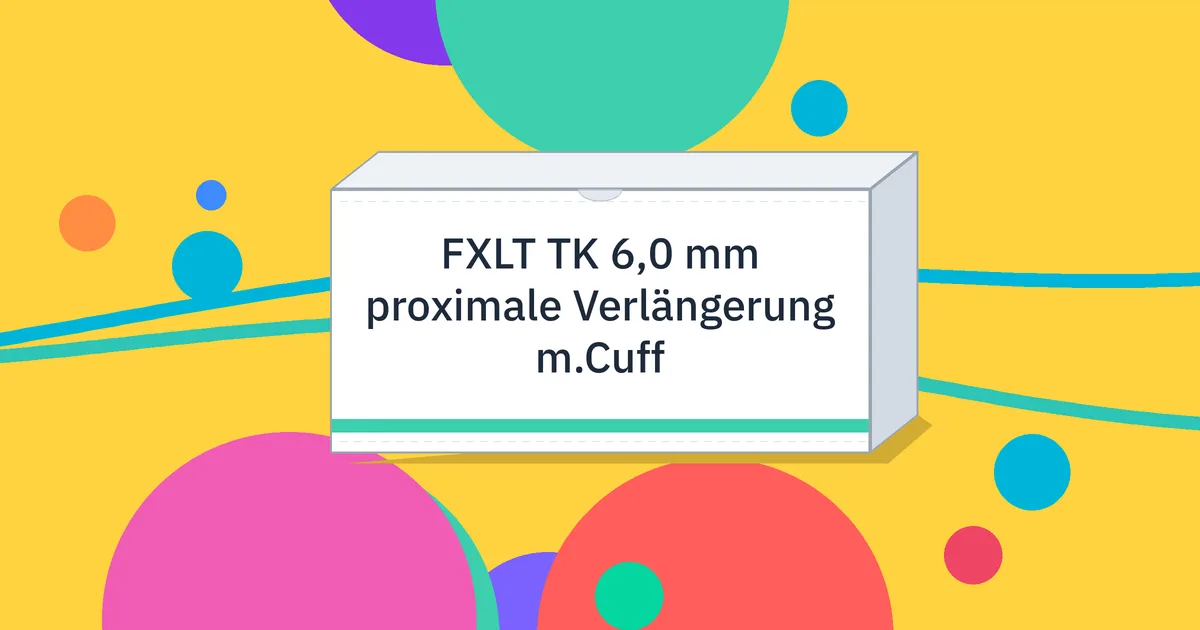 Symbolbild: Packung mit der Aufschrift FXLT TK 6,0 mm proximale Verlängerung m.Cuff (PZN 20405986) – Verfügbarkeit und Bezug in Apotheken in Frankfurt am Main