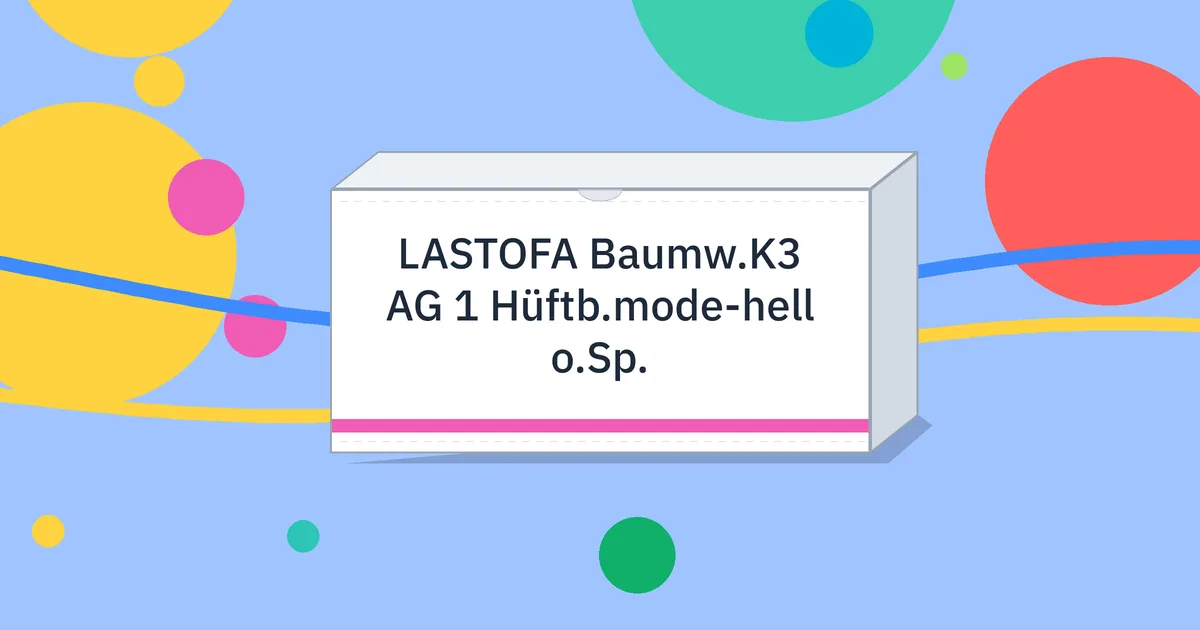 Symbolbild: Packung mit der Aufschrift LASTOFA Baumw.K3 AG 1 Hüftb.mode-hell o.Sp. (PZN 01956982) – Verfügbarkeit und Bezug in Apotheken in Frankfurt am Main