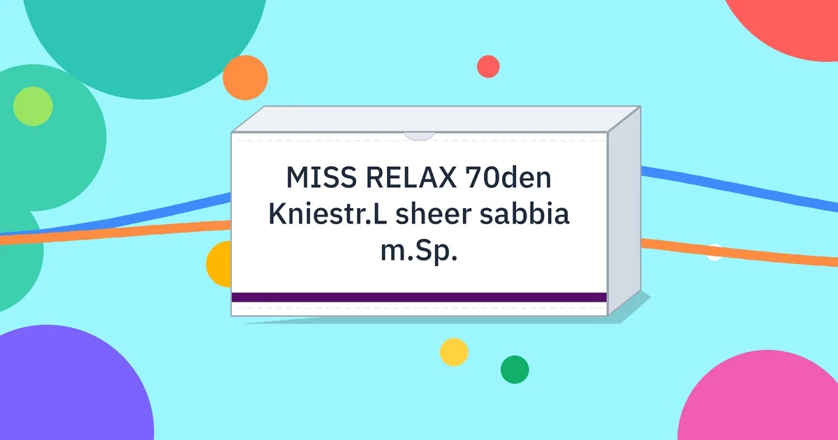 Symbolbild: Packung mit der Aufschrift MISS RELAX 70den Kniestr.L sheer sabbia m.Sp. (PZN 16189703) – Verfügbarkeit und Bezug in Apotheken in Frankfurt am Main