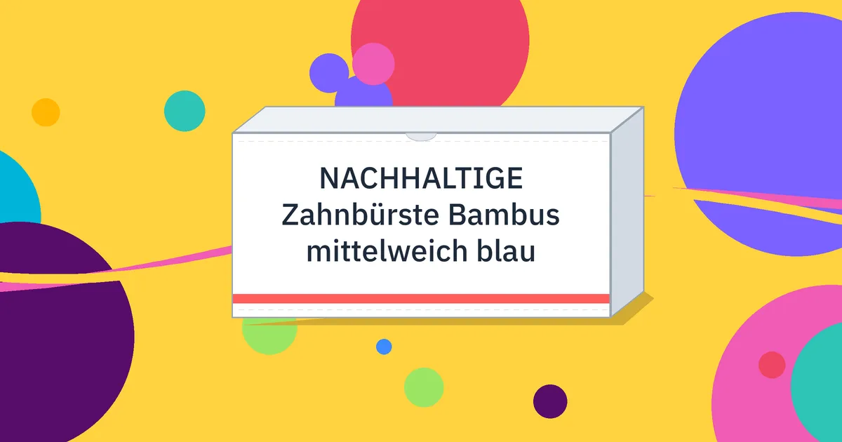 Symbolbild: Packung mit der Aufschrift NACHHALTIGE Zahnbürste Bambus mittelweich blau (PZN 14256016) – Verfügbarkeit und Bezug in Apotheken in Frankfurt am Main