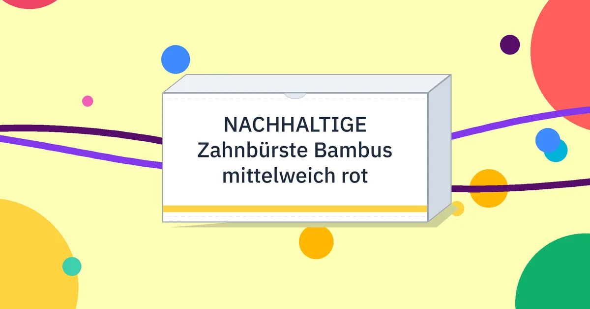 Symbolbild: Packung mit der Aufschrift NACHHALTIGE Zahnbürste Bambus mittelweich rot (PZN 14256039) – Verfügbarkeit und Bezug in Apotheken in Frankfurt am Main