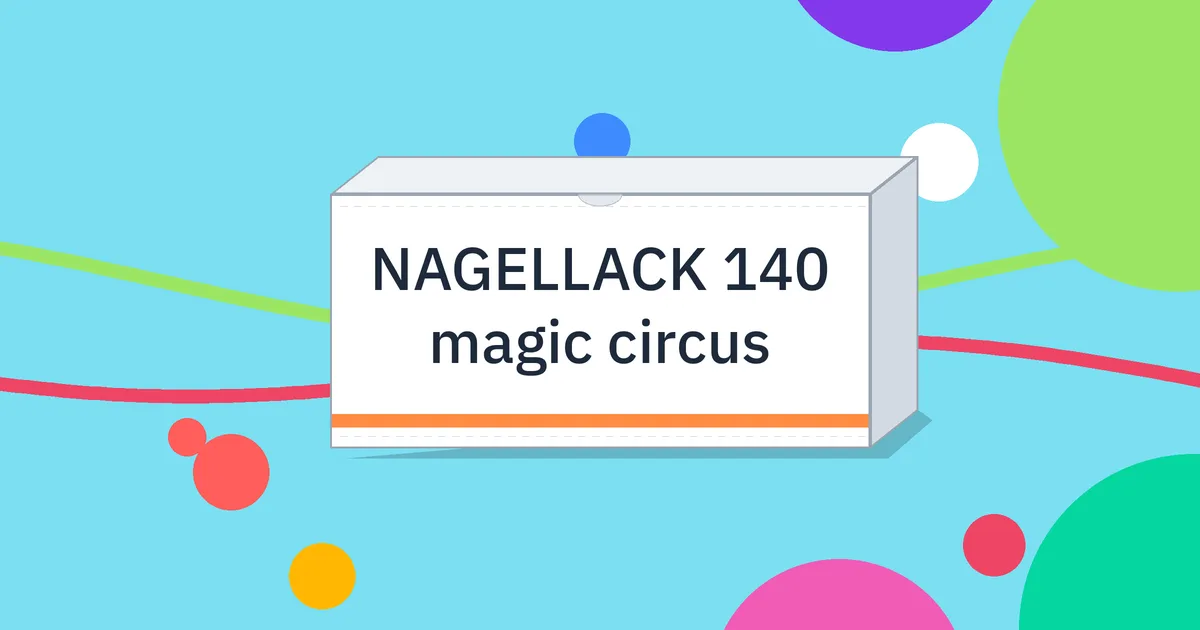 Symbolbild: Packung mit der Aufschrift NAGELLACK 140 magic circus (PZN 11002597) – Verfügbarkeit und Bezug in Apotheken in Frankfurt am Main