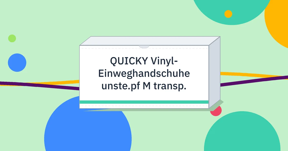 Symbolbild: Packung mit der Aufschrift QUICKY Vinyl-Einweghandschuhe unste.pf M transp. (PZN 17621858) – Verfügbarkeit und Bezug in Apotheken in Frankfurt am Main