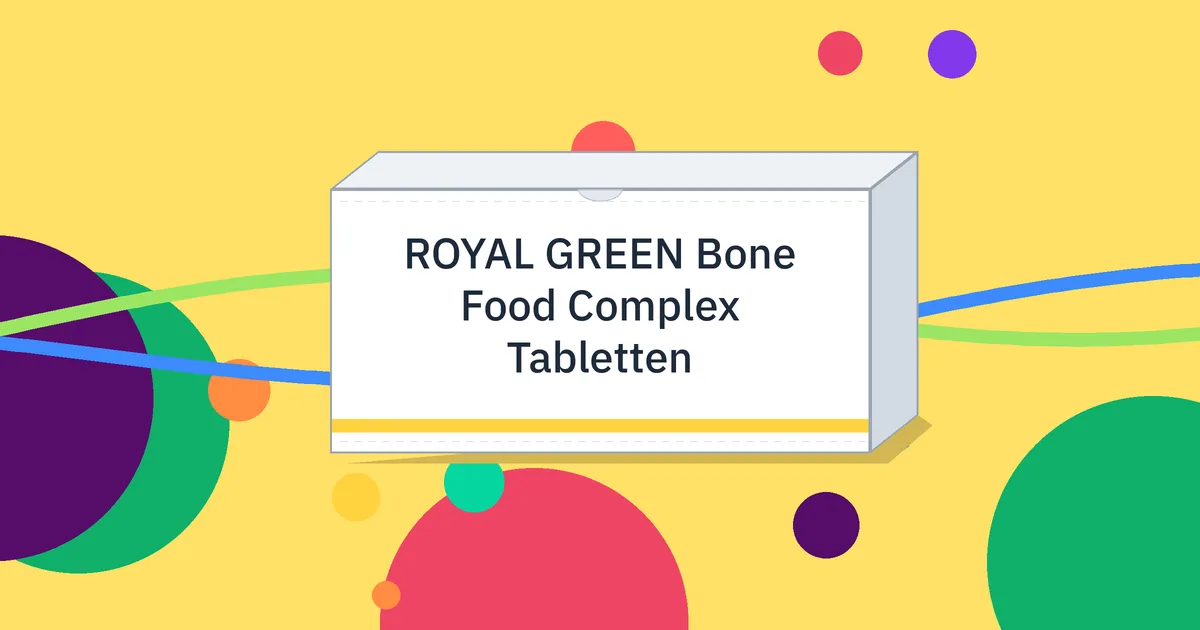 Symbolbild: Packung mit der Aufschrift ROYAL GREEN Bone Food Complex Tabletten (PZN 16504292) – Verfügbarkeit und Bezug in Apotheken in Frankfurt am Main