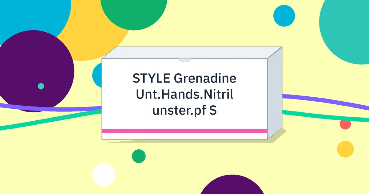 Symbolbild: Packung mit der Aufschrift STYLE Grenadine Unt.Hands.Nitril unster.pf S (PZN 14819666) – Verfügbarkeit und Bezug in Apotheken in Frankfurt am Main