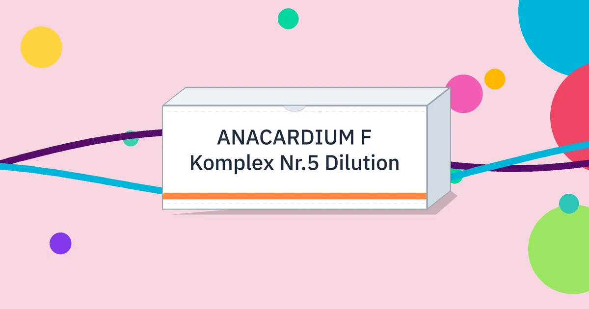 Symbolbild: Packung mit der Aufschrift ANACARDIUM F Komplex Nr.5 Dilution (PZN 04484288) – Verfügbarkeit und Bezug in Apotheken in Frankfurt am Main