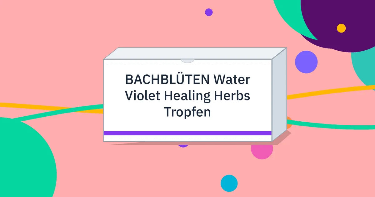 Symbolbild: Packung mit der Aufschrift BACHBLÜTEN Water Violet Healing Herbs Tropfen (PZN 07365348) – Verfügbarkeit und Bezug in Apotheken in Frankfurt am Main