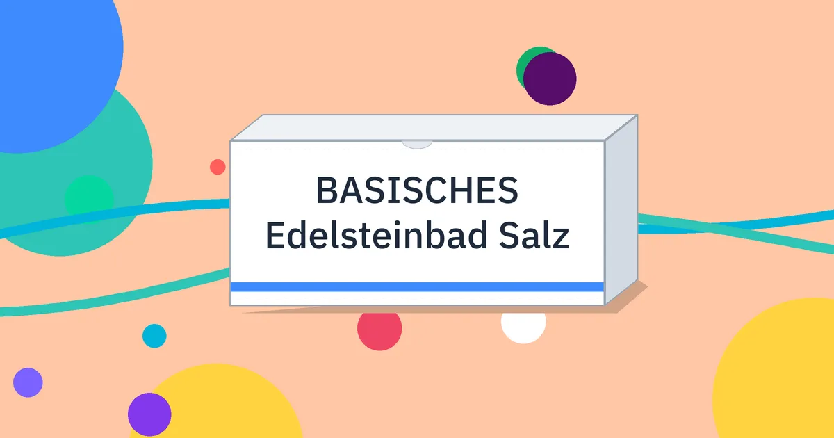 Symbolbild: Packung mit der Aufschrift BASISCHES Edelsteinbad Salz (PZN 04647187) – Verfügbarkeit und Bezug in Apotheken in Frankfurt am Main