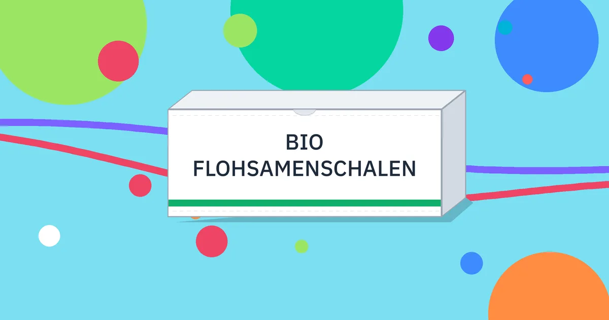 Symbolbild: Packung mit der Aufschrift BIO FLOHSAMENSCHALEN (PZN 14415414) – Verfügbarkeit und Bezug in Apotheken in Frankfurt am Main