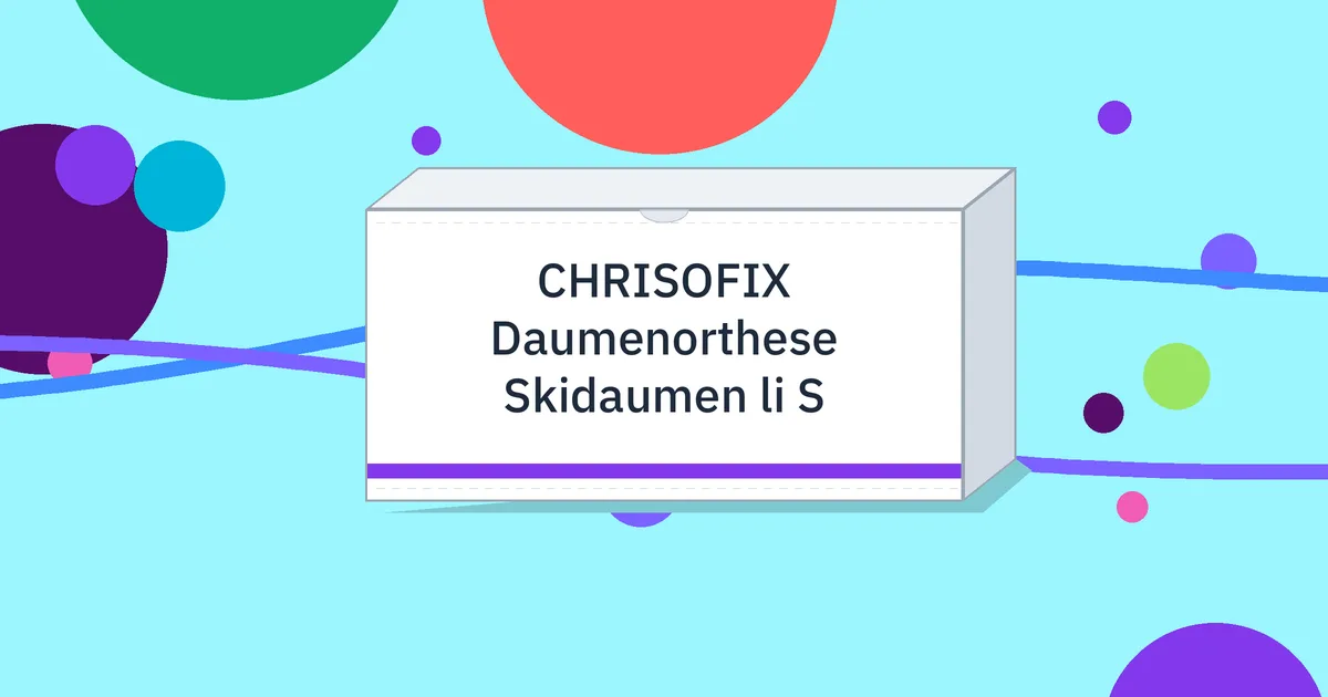 Symbolbild: Packung mit der Aufschrift CHRISOFIX Daumenorthese Skidaumen li S (PZN 17559964) – Verfügbarkeit und Bezug in Apotheken in Frankfurt am Main