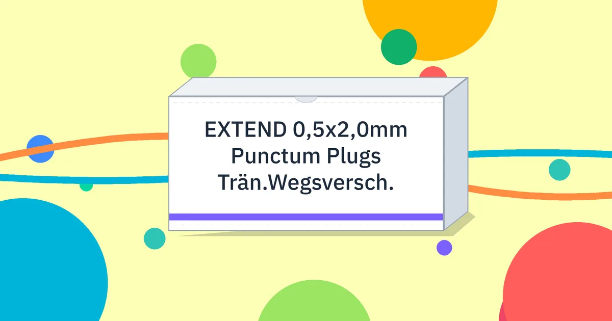 Symbolbild: Packung mit der Aufschrift EXTEND 0,5x2,0mm Punctum Plugs Trän.Wegsversch. (PZN 05354323) – Verfügbarkeit und Bezug in Apotheken in Frankfurt am Main