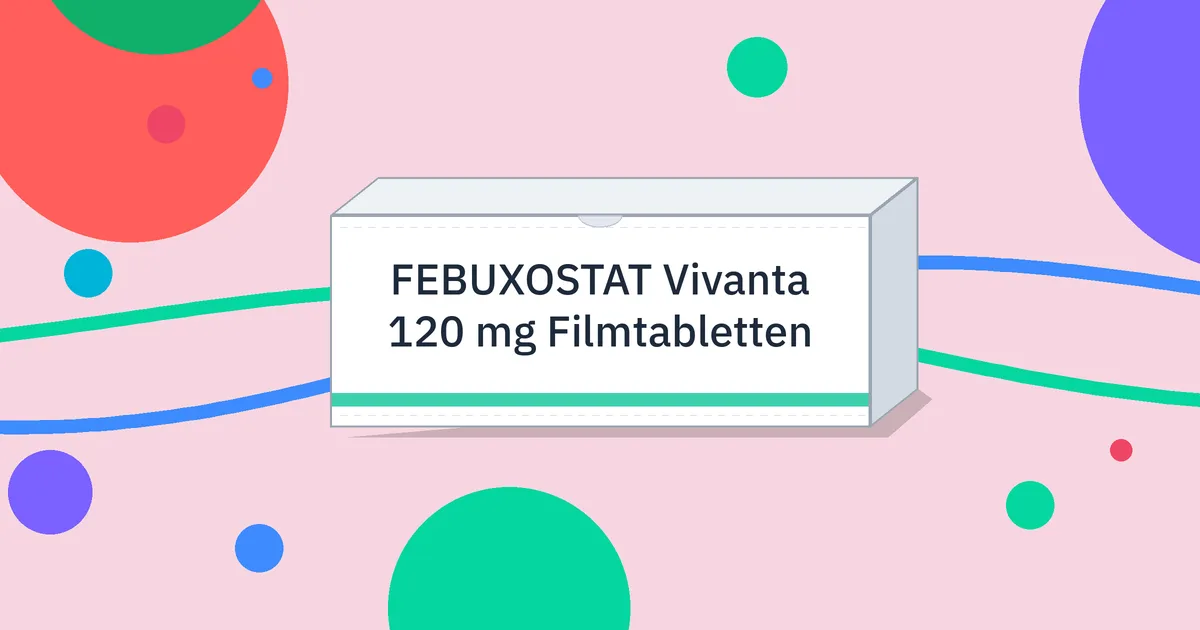 Symbolbild: Packung mit der Aufschrift FEBUXOSTAT Vivanta 120 mg Filmtabletten (PZN 16663197) – Verfügbarkeit und Bezug in Apotheken in Frankfurt am Main