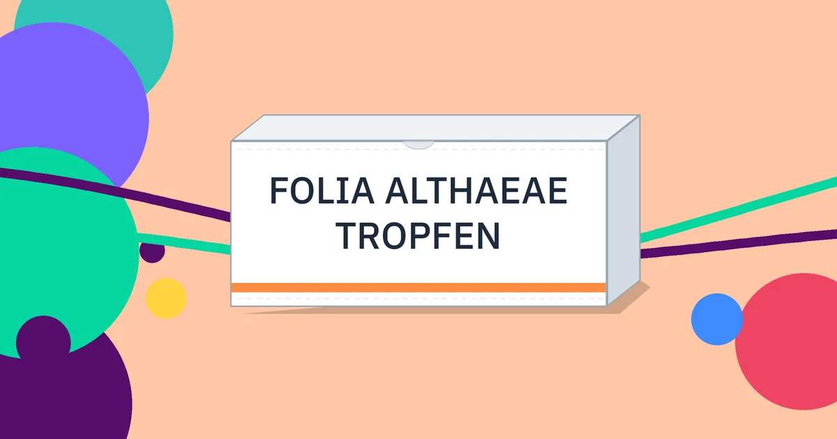 Symbolbild: Packung mit der Aufschrift FOLIA ALTHAEAE TROPFEN (PZN 14127253) – Verfügbarkeit und Bezug in Apotheken in Frankfurt am Main