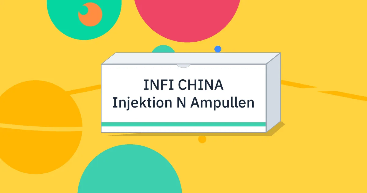 Symbolbild: Packung mit der Aufschrift INFI CHINA Injektion N Ampullen (PZN 01044985) – Verfügbarkeit und Bezug in Apotheken in Frankfurt am Main