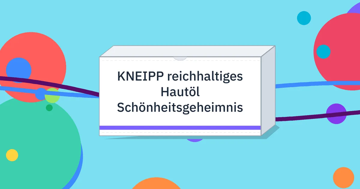 Symbolbild: Packung mit der Aufschrift KNEIPP reichhaltiges Hautöl Schönheitsgeheimnis (PZN 16807207) – Verfügbarkeit und Bezug in Apotheken in Frankfurt am Main