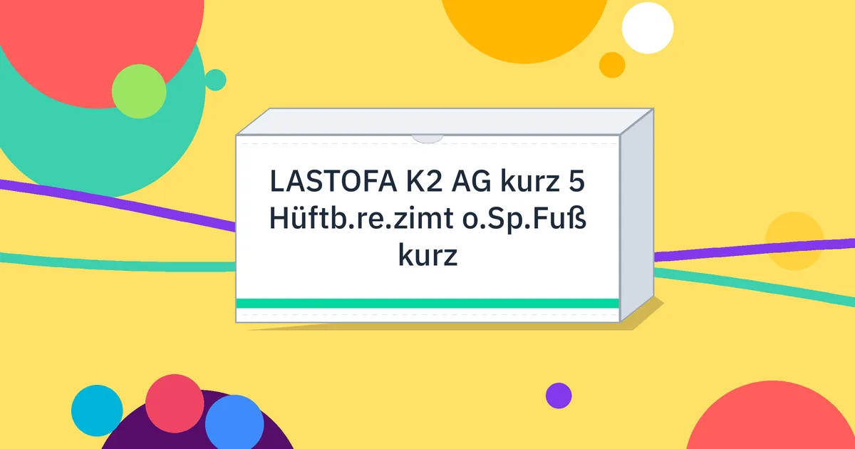 Symbolbild: Packung mit der Aufschrift LASTOFA K2 AG kurz 5 Hüftb.re.zimt o.Sp.Fuß kurz (PZN 13811929) – Verfügbarkeit und Bezug in Apotheken in Frankfurt am Main