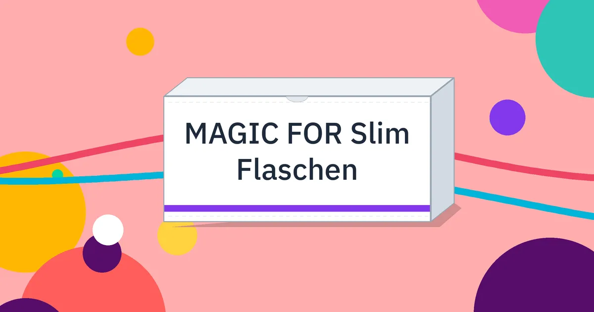 Symbolbild: Packung mit der Aufschrift MAGIC FOR Slim Flaschen (PZN 11887555) – Verfügbarkeit und Bezug in Apotheken in Frankfurt am Main
