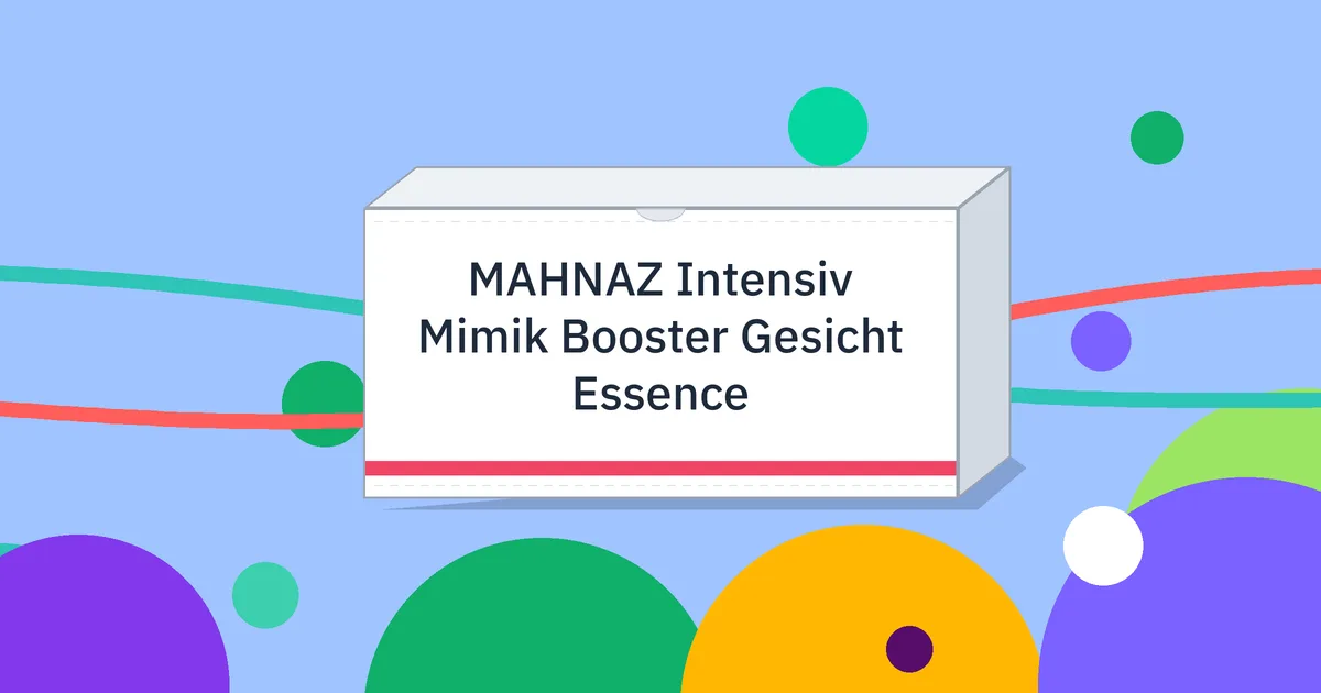 Symbolbild: Packung mit der Aufschrift MAHNAZ Intensiv Mimik Booster Gesicht Essence (PZN 14854266) – Verfügbarkeit und Bezug in Apotheken in Frankfurt am Main