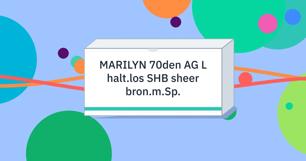 Symbolbild: Packung mit der Aufschrift MARILYN 70den AG L halt.los SHB sheer bron.m.Sp. (PZN 16187578) – Verfügbarkeit und Bezug in Apotheken in Frankfurt am Main