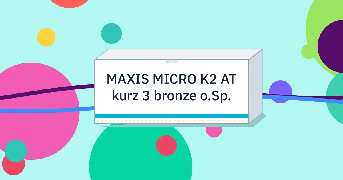 Symbolbild: Packung mit der Aufschrift MAXIS MICRO K2 AT kurz 3 bronze o.Sp. (PZN 17672933) – Verfügbarkeit und Bezug in Apotheken in Frankfurt am Main