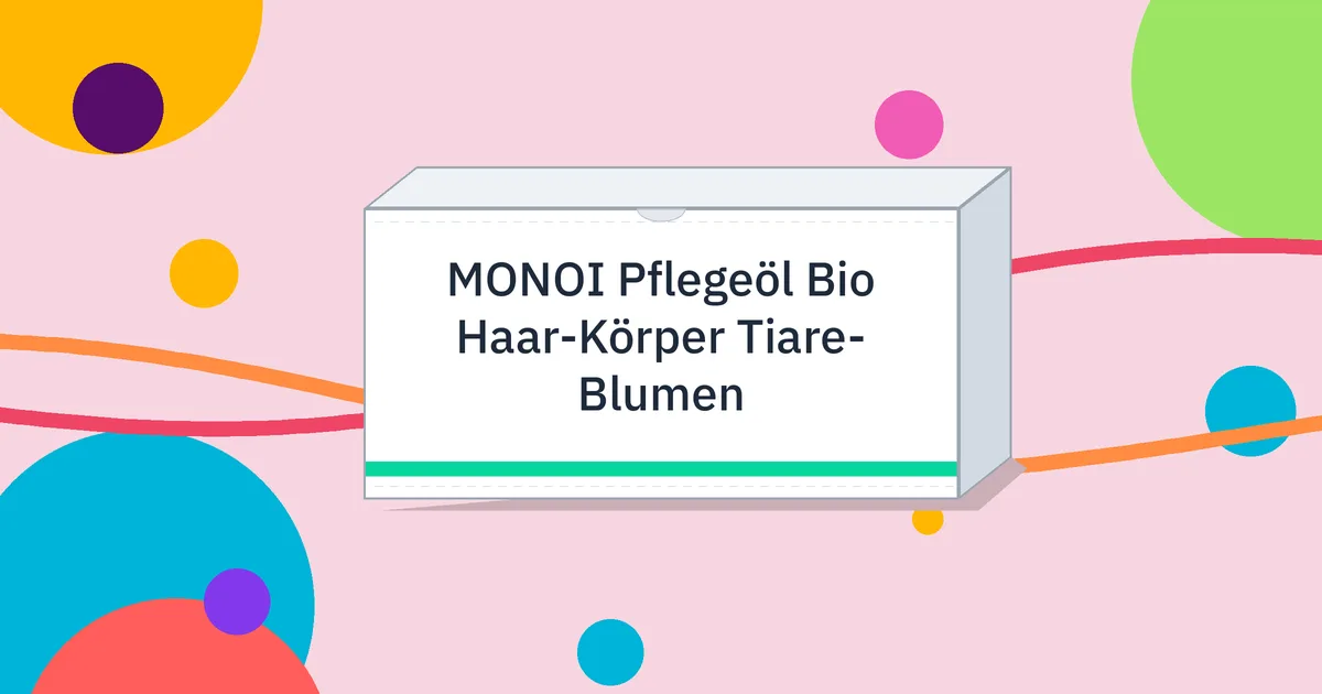Symbolbild: Packung mit der Aufschrift MONOI Pflegeöl Bio Haar-Körper Tiare-Blumen (PZN 16123058) – Verfügbarkeit und Bezug in Apotheken in Frankfurt am Main