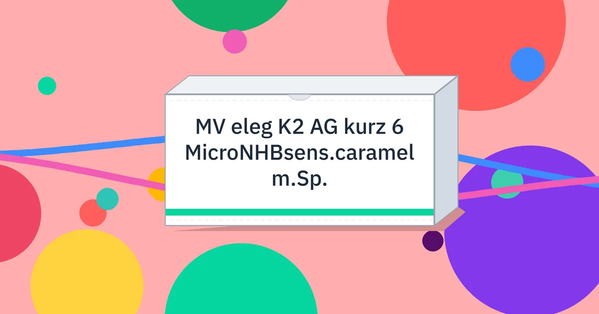 Symbolbild: Packung mit der Aufschrift MV eleg K2 AG kurz 6 MicroNHBsens.caramel m.Sp. (PZN 16069608) – Verfügbarkeit und Bezug in Apotheken in Frankfurt am Main