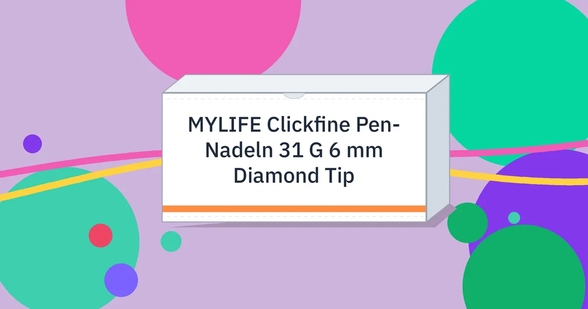 Symbolbild: Packung mit der Aufschrift MYLIFE Clickfine Pen-Nadeln 31 G 6 mm Diamond Tip (PZN 16597810) – Verfügbarkeit und Bezug in Apotheken in Frankfurt am Main