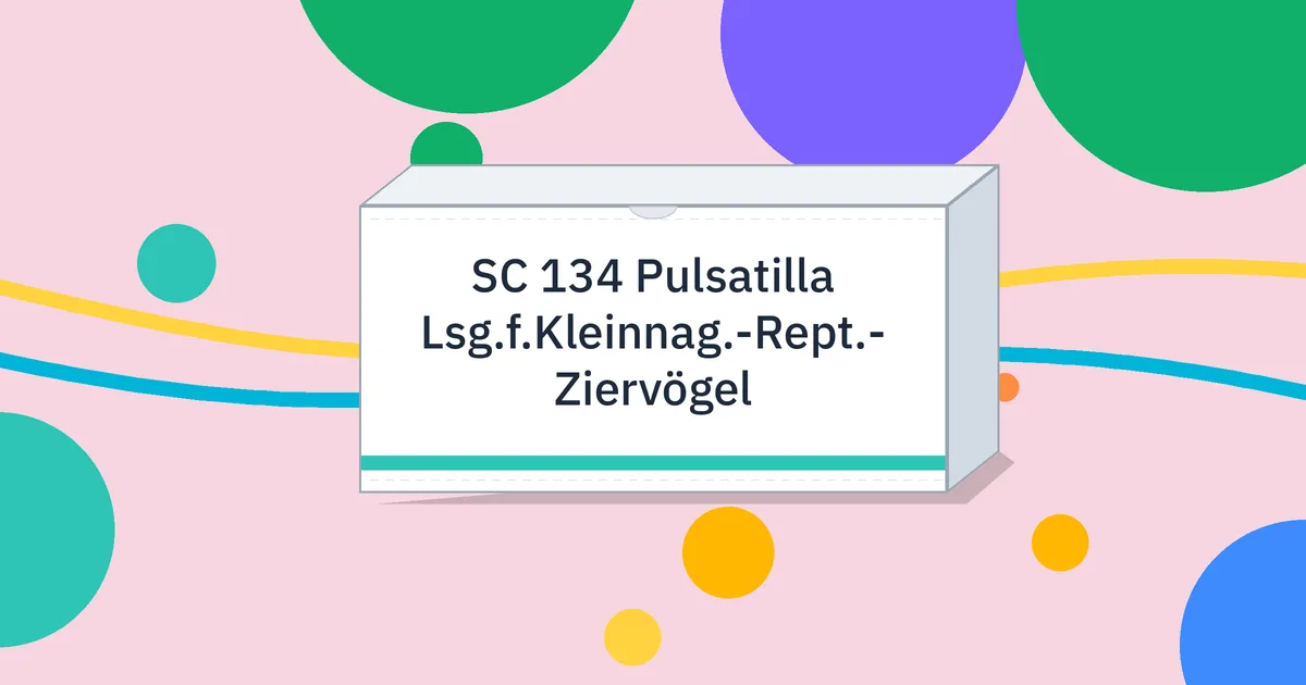 Symbolbild: Packung mit der Aufschrift SC 134 Pulsatilla Lsg.f.Kleinnag.-Rept.-Ziervögel (PZN 09681639) – Verfügbarkeit und Bezug in Apotheken in Frankfurt am Main