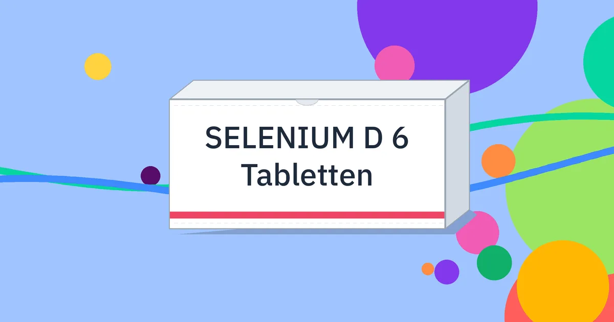 Symbolbild: Packung mit der Aufschrift SELENIUM D 6 Tabletten (PZN 02105737) – Verfügbarkeit und Bezug in Apotheken in Frankfurt am Main