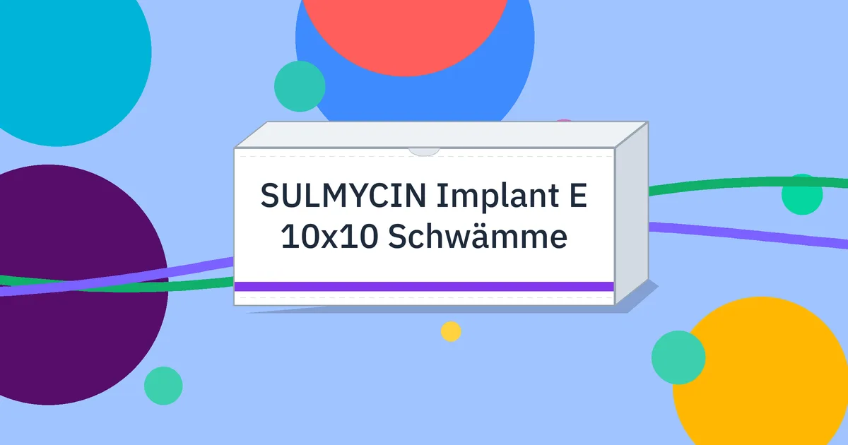 Symbolbild: Packung mit der Aufschrift SULMYCIN Implant E 10x10 Schwämme (PZN 06099790) – Verfügbarkeit und Bezug in Apotheken in Frankfurt am Main