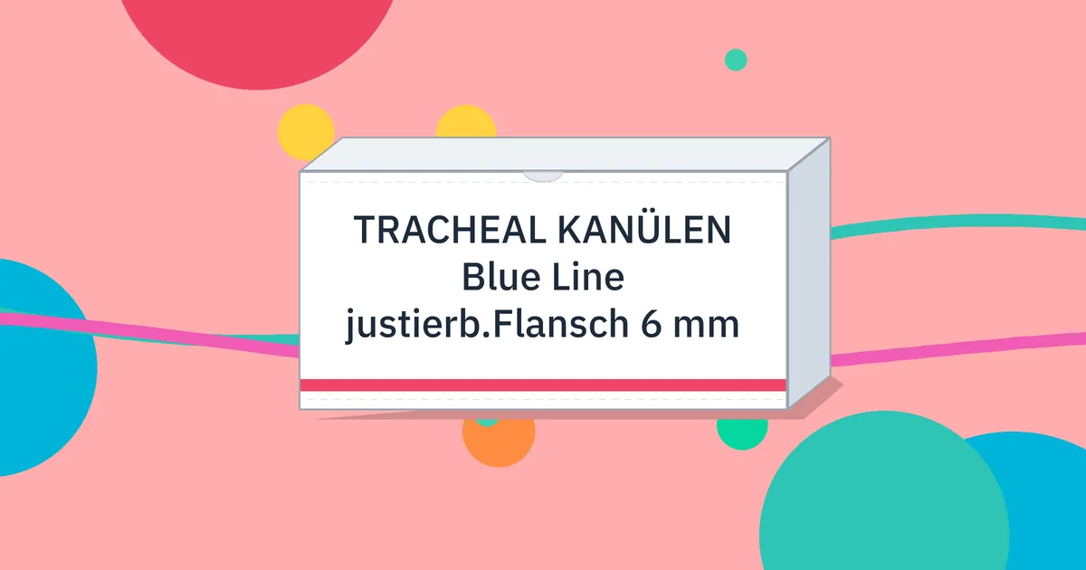 Symbolbild: Packung mit der Aufschrift TRACHEAL KANÜLEN Blue Line justierb.Flansch 6 mm (PZN 02409035) – Verfügbarkeit und Bezug in Apotheken in Frankfurt am Main