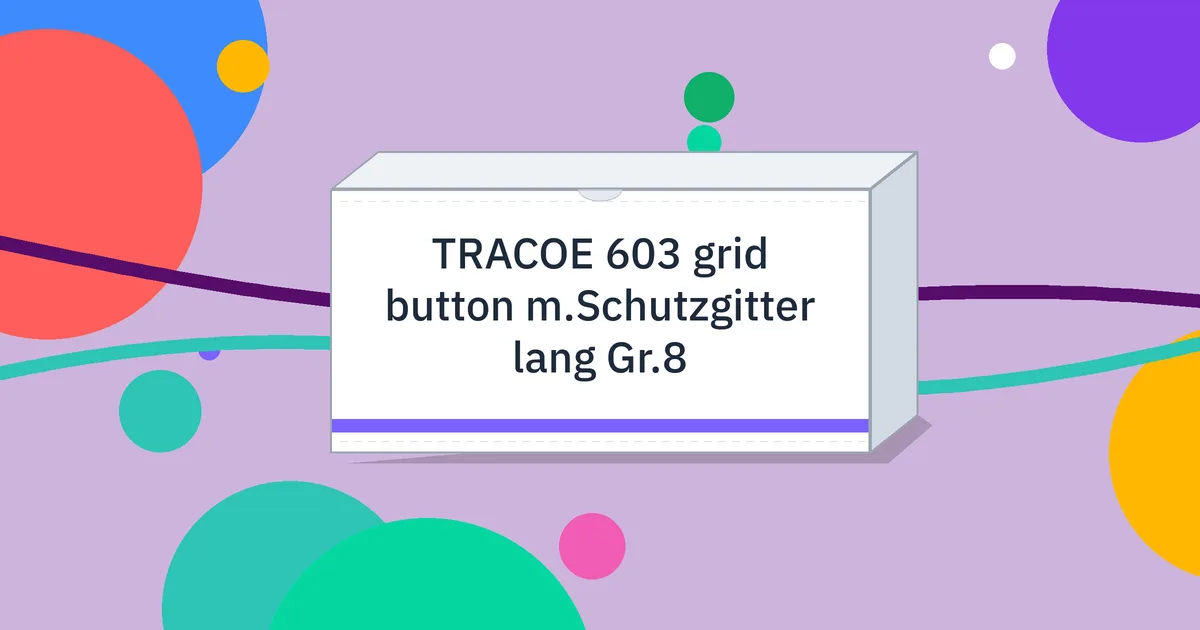 Symbolbild: Packung mit der Aufschrift TRACOE 603 grid button m.Schutzgitter lang Gr.8 (PZN 02723501) – Verfügbarkeit und Bezug in Apotheken in Frankfurt am Main