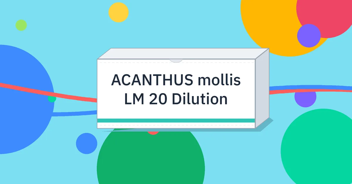 Symbolbild: Packung mit der Aufschrift ACANTHUS mollis LM 20 Dilution (PZN 13263439) – Verfügbarkeit und Bezug in Apotheken in Frankfurt am Main