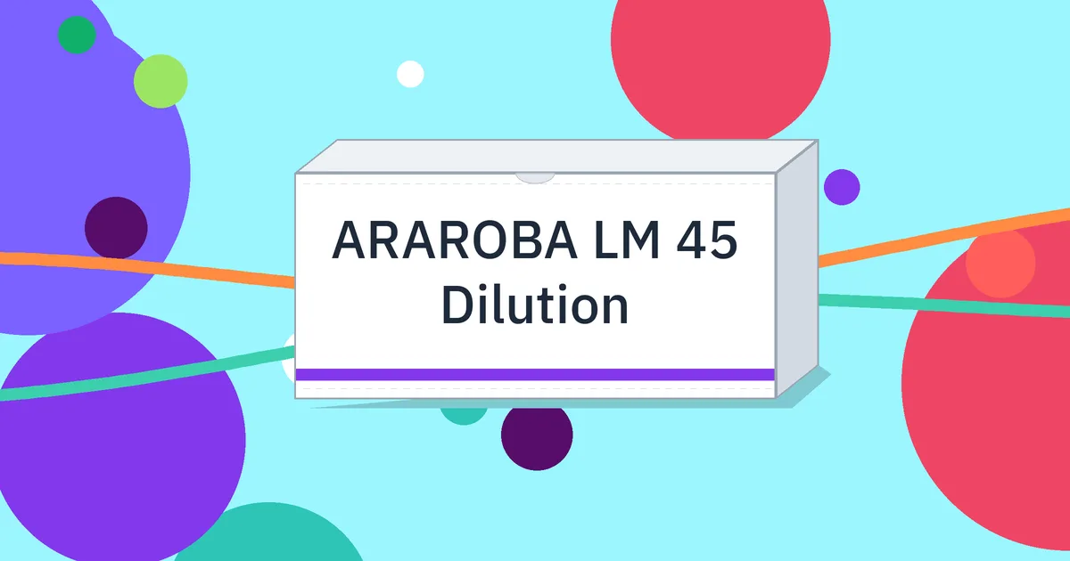 Symbolbild: Packung mit der Aufschrift ARAROBA LM 45 Dilution (PZN 13386136) – Verfügbarkeit und Bezug in Apotheken in Frankfurt am Main