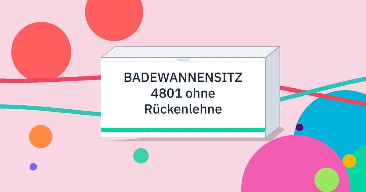 Symbolbild: Packung mit der Aufschrift BADEWANNENSITZ 4801 ohne Rückenlehne (PZN 03492251) – Verfügbarkeit und Bezug in Apotheken in Frankfurt am Main