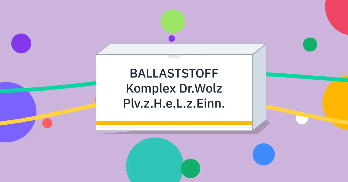 Symbolbild: Packung mit der Aufschrift BALLASTSTOFF Komplex Dr.Wolz Plv.z.H.e.L.z.Einn. (PZN 19469633) – Verfügbarkeit und Bezug in Apotheken in Frankfurt am Main