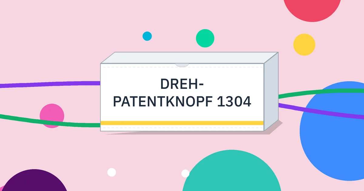 Symbolbild: Packung mit der Aufschrift DREH-PATENTKNOPF 1304 (PZN 14297392) – Verfügbarkeit und Bezug in Apotheken in Frankfurt am Main