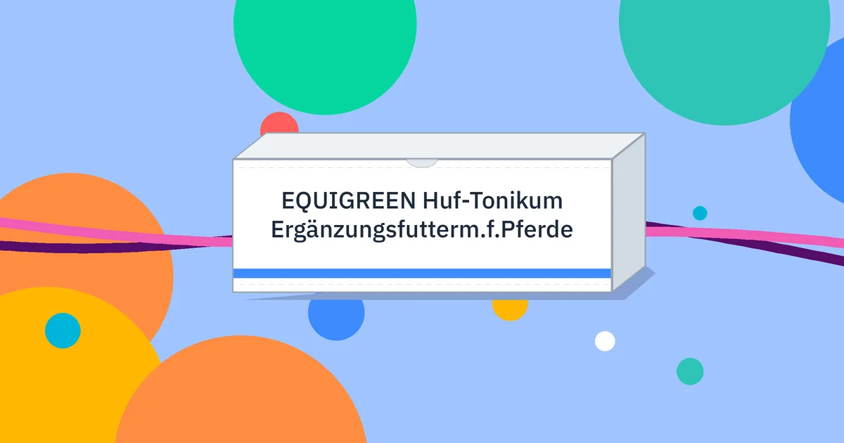 Symbolbild: Packung mit der Aufschrift EQUIGREEN Huf-Tonikum Ergänzungsfutterm.f.Pferde (PZN 17512744) – Verfügbarkeit und Bezug in Apotheken in Frankfurt am Main
