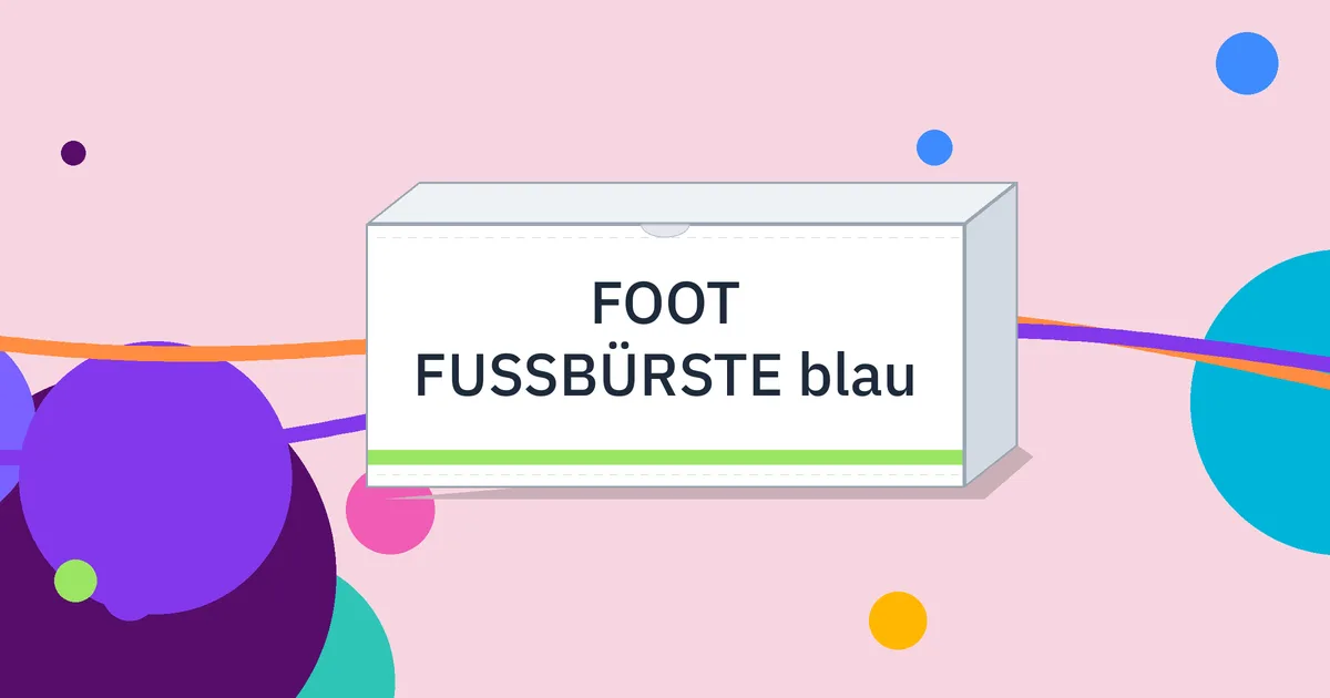 Symbolbild: Packung mit der Aufschrift FOOT FUSSBÜRSTE blau (PZN 07743773) – Verfügbarkeit und Bezug in Apotheken in Frankfurt am Main