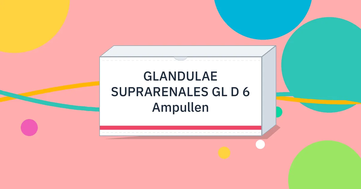 Symbolbild: Packung mit der Aufschrift GLANDULAE SUPRARENALES GL D 6 Ampullen (PZN 02829582) – Verfügbarkeit und Bezug in Apotheken in Frankfurt am Main