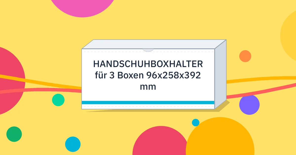 Symbolbild: Packung mit der Aufschrift HANDSCHUHBOXHALTER für 3 Boxen 96x258x392 mm (PZN 12483400) – Verfügbarkeit und Bezug in Apotheken in Frankfurt am Main