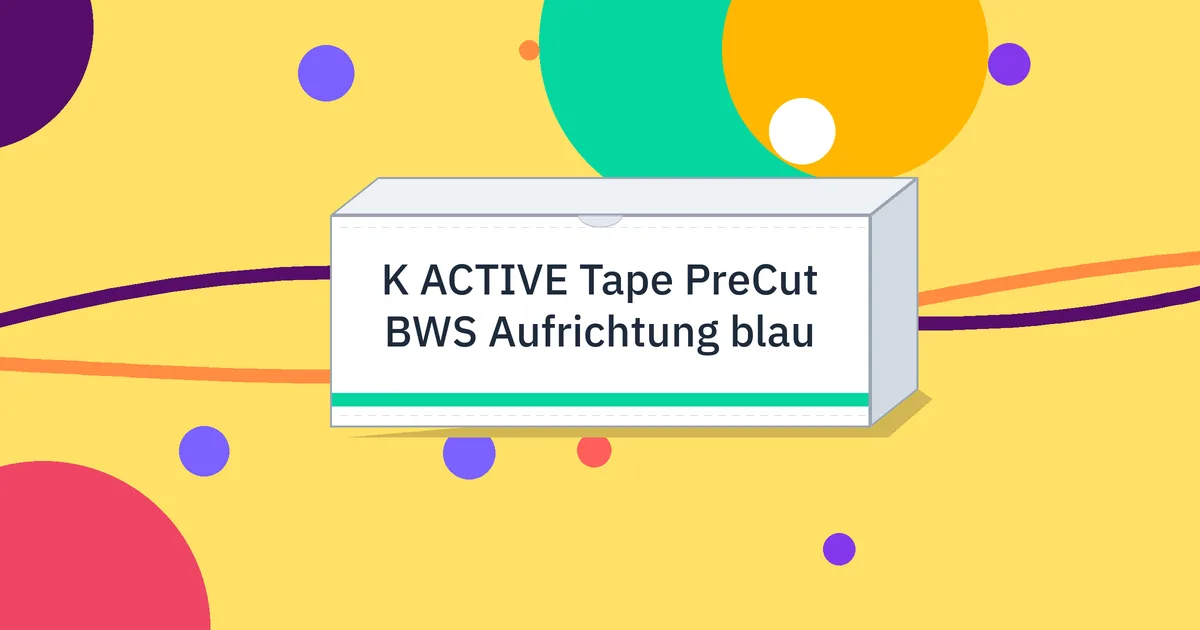 Symbolbild: Packung mit der Aufschrift K ACTIVE Tape PreCut BWS Aufrichtung blau (PZN 06936381) – Verfügbarkeit und Bezug in Apotheken in Frankfurt am Main
