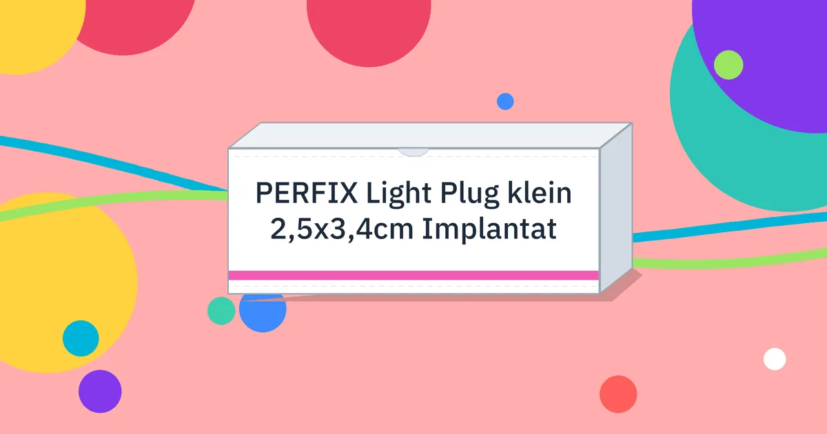Symbolbild: Packung mit der Aufschrift PERFIX Light Plug klein 2,5x3,4cm Implantat (PZN 06901075) – Verfügbarkeit und Bezug in Apotheken in Frankfurt am Main