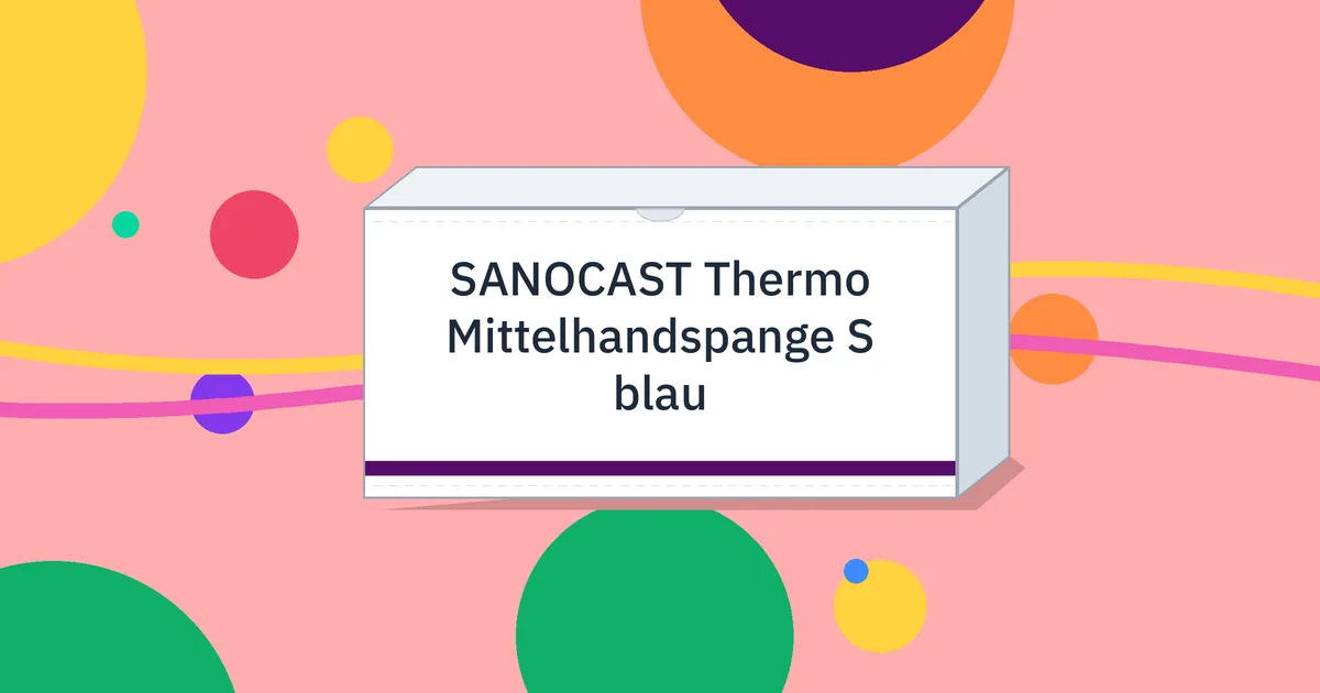 Symbolbild: Packung mit der Aufschrift SANOCAST Thermo Mittelhandspange S blau (PZN 15260014) – Verfügbarkeit und Bezug in Apotheken in Frankfurt am Main