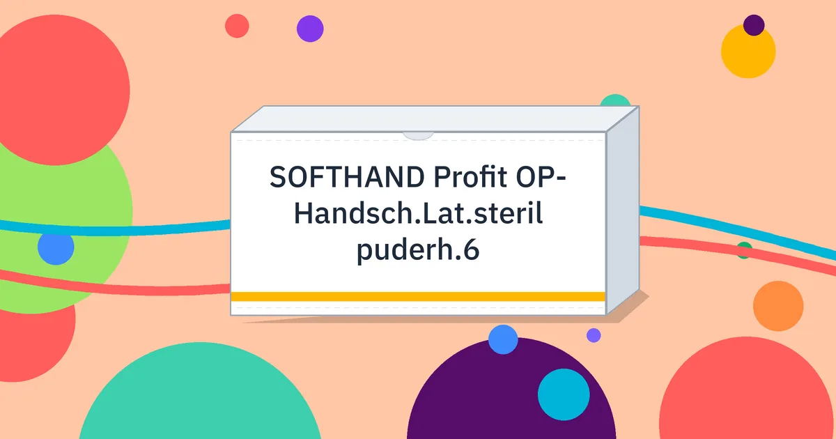 Symbolbild: Packung mit der Aufschrift SOFTHAND Profit OP-Handsch.Lat.steril puderh.6 (PZN 00368355) – Verfügbarkeit und Bezug in Apotheken in Frankfurt am Main
