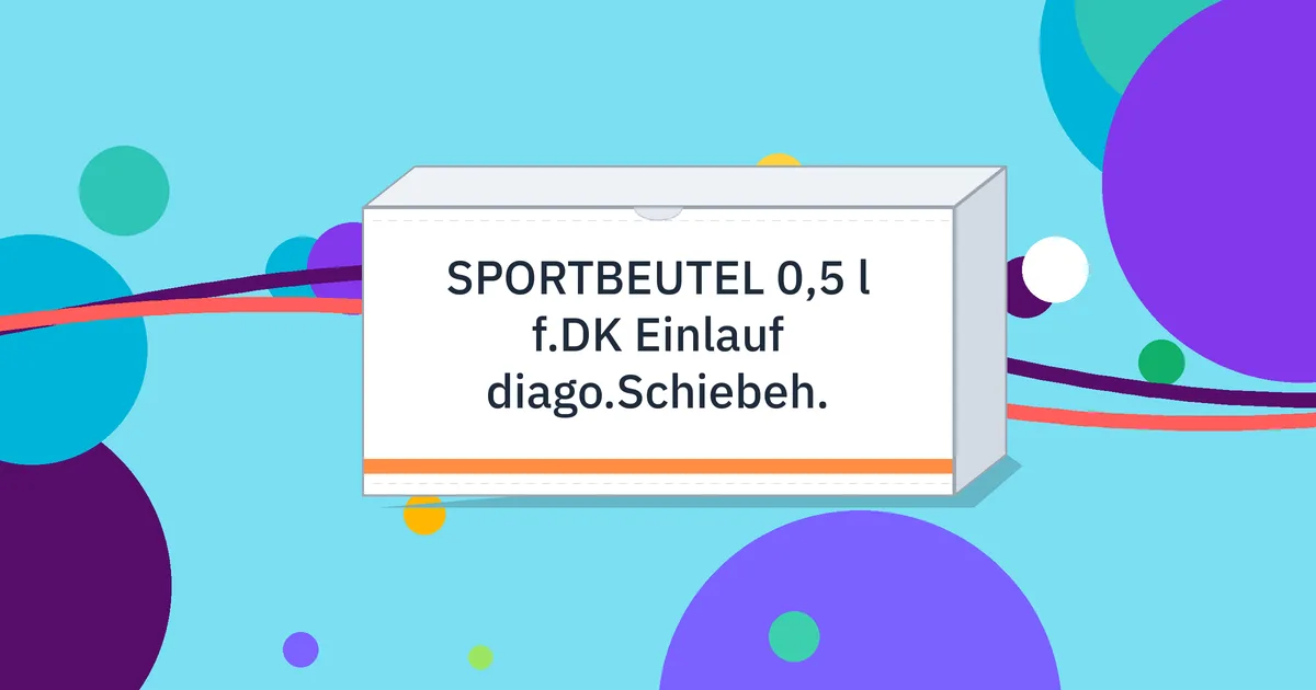 Symbolbild: Packung mit der Aufschrift SPORTBEUTEL 0,5 l f.DK Einlauf diago.Schiebeh. (PZN 05357994) – Verfügbarkeit und Bezug in Apotheken in Frankfurt am Main
