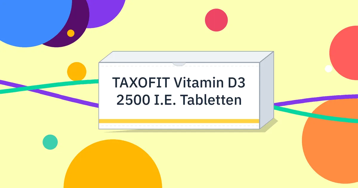 Symbolbild: Packung mit der Aufschrift TAXOFIT Vitamin D3 2500 I.E. Tabletten (PZN 16585304) – Verfügbarkeit und Bezug in Apotheken in Frankfurt am Main