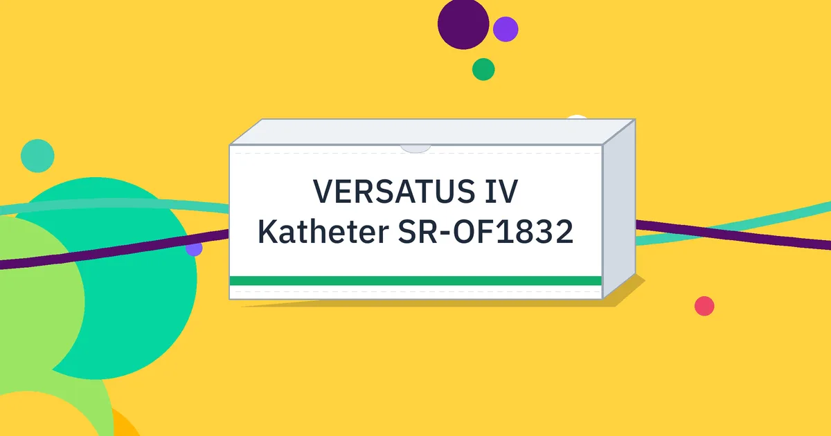 Symbolbild: Packung mit der Aufschrift VERSATUS IV Katheter SR-OF1832 (PZN 01606153) – Verfügbarkeit und Bezug in Apotheken in Frankfurt am Main